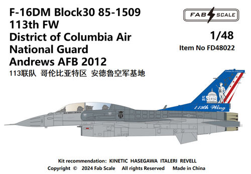 Fab Scale FD48022 Lockheed Martin F-16 DM Block 30 - 113th FW District of Columbia Air National Guard Andrews AFB (2012)