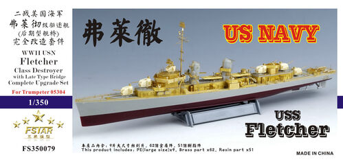Five Star Model 350079 US Navy WWII Fletcher Class Destroyer (with Late Type Bridge) - Complete Upgrade Set (for Trumpeter 05304 Kit)