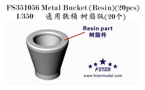 Five Star Model 351056 Metal Bucket (Resin - 20 pcs)