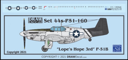 Draw Decal 44-P51-160 North American P-51 B - "Lope's Hope 3rd"