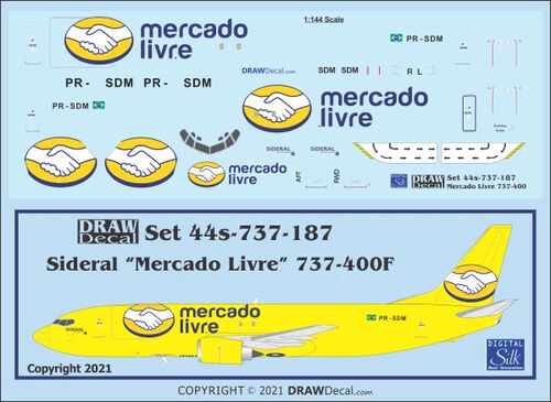Draw Decal 44-737-187 Boeing 737-400F - Sideral Air Cargo "Mercado Livre"