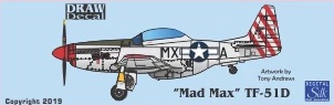 Draw Decal 32-P51-105 North American TF-51 D - "Mad Max" Gathering of Mustangs and Legends