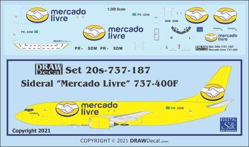 Draw Decal 20-737-187 Boeing 737-400F - Sideral Air Cargo "Mercado Livre"