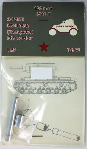 Jordi Rubio TG79 Soviet KV-2 late version - M10-T 152mm Gun Barrel (for Trumpeter kits)