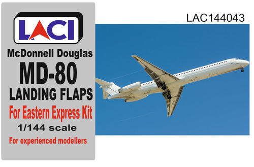 LACI 144043 MD-80 Landing Flaps for Eastern Express Kit