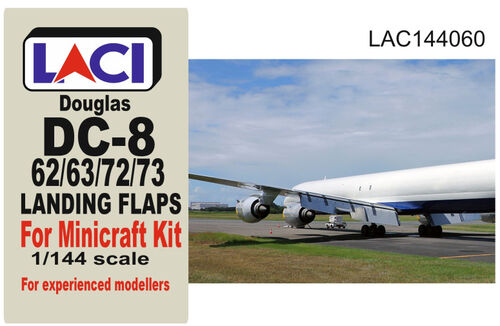 LACI 144060 DC-8 62/63/72/73 - Landing Flaps for Minicraft Kit