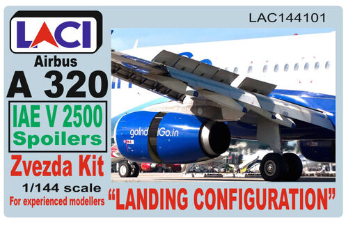 LACI 144101 Airbus A320 with IAE V2500 Spiolers Landing Configuration for Zvezda kit
