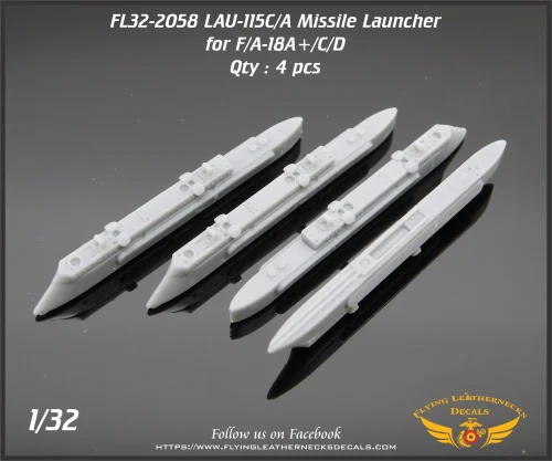Flying Leathernecks 32-2058 LAU-115C/A Missile Launcher for F/A-18 A+/C/D - 3D-Printed (4 pcs)