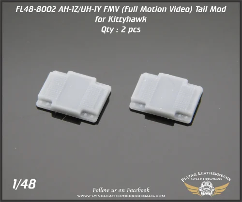 Flying Leathernecks 48-8002 Bell AH-1Z and UH-1Y - FMV Tail Mod 3D-Printed (for Kitty Hawk Model kits)
