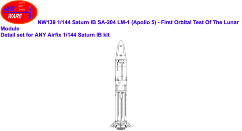 New Ware 139 Saturn IB SA-204 LM-1 conversion