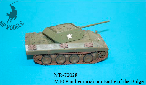 MR Modellbau 72028 M10 Panther mock-up Battle of the Bulge