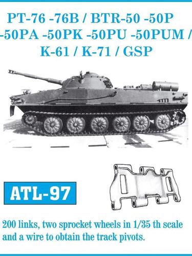 FriulModel 097 PT-76 - 76B / BTR-50 - 50P - 50PA - 50PK - 50PU - 50PUM / K-61 / K-71 / GSP