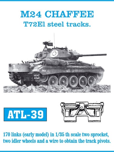FriulModel 039 M24 CHAFFEE T72El steel tracks.