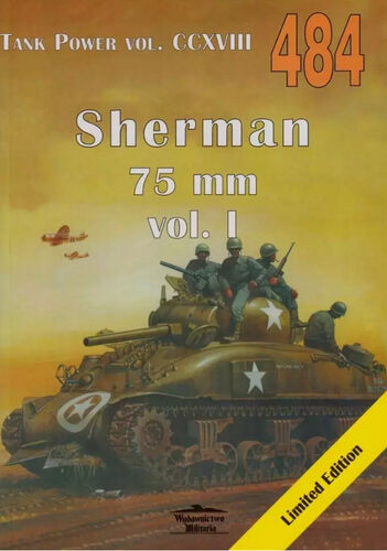 Militaria 484 Sherman 75 mm Volume 1