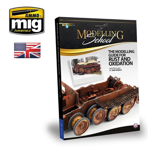 AMMO of Mig Jimenez 6098 The Modeling Guide For Rust and Oxidation