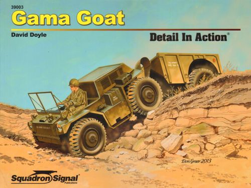 NEW! Squadron Signal 39003 Gamma Goat Detail by David Doyle (Detail In Action)