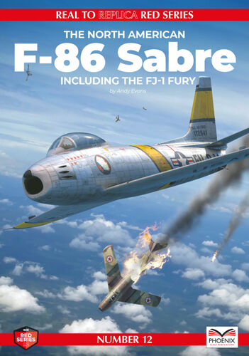 Phoenix Scale Publications RED12 North American F-86 Sabre and FJ-1 Fury by Andy Evans