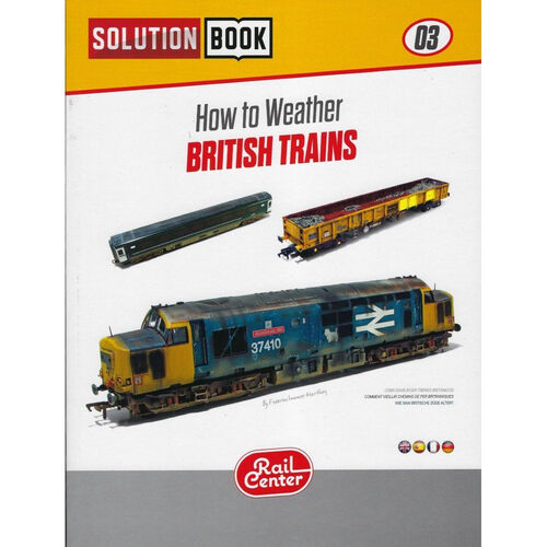 AMMO of Mig Jimenez O-R1302 AMMO RAIL CENTER SOLUTION BOOK 03 - How to Weather British Trains (English)