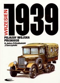 Haliński KA-Book-01 Vehicles Of The Polish Army - September 1939 (Polish)