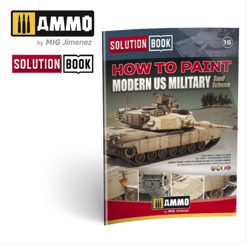 AMMO of Mig Jimenez 6512 How to Paint Modern US Military Sand Scheme SOLUTION BOOK