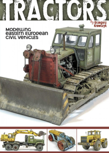 Abrams Squad S09 TRACTORS, Modelling Eastern European Civil Vehicles