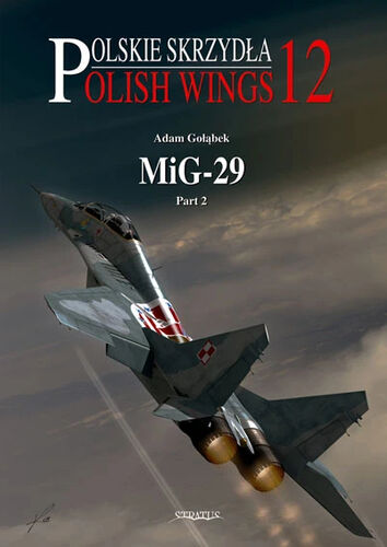 Stratus PS12EN Polish Wings 12. - MiG-29 Part 2