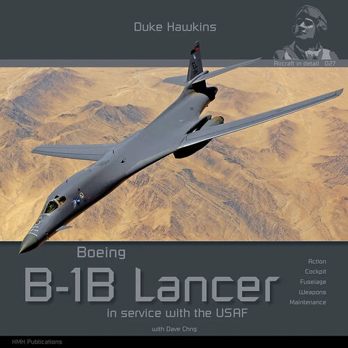 HMH-Publications DH-027 Rockwell B-1B Lancer in USAF Service - Aircraft in Detail 027