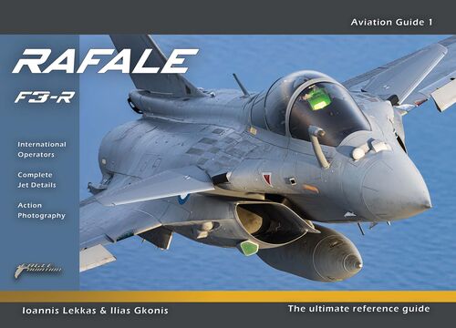 Eagle Aviation 15 Rafale F3R - The Ultimate Reference Guide 1
