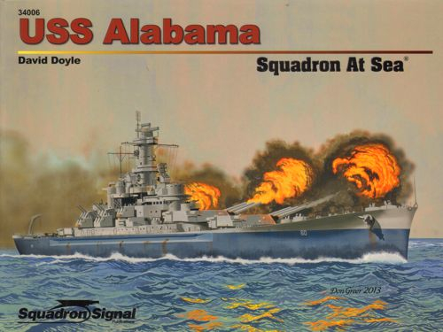Squadron Signal 34006 USS Alabama by David Doyle soft cover (Squadron At Sea Series)