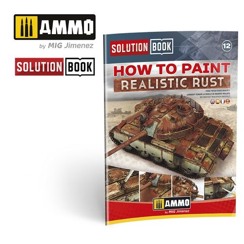 AMMO of Mig Jimenez 6519 How to Paint Realistic Rust SOLUTION BOOK