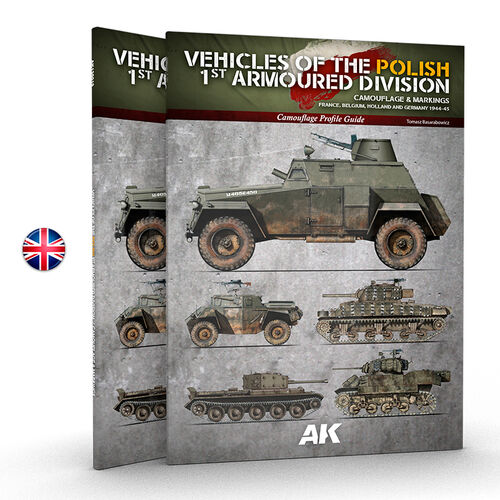 AK-Interactive 130010 Vehicles Of The Polish 1st Armoured Division - Camouflage Profile Guide (English)