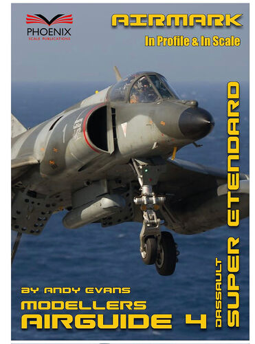 Airmark AA04 Dassault Super Etendard by Andy Evans (Airmark Airguides 4)