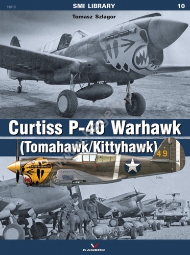 Kagero SMI-LIB-19010-EN+PL Curtiss P-40 Warhawk (Tomahawk/Kittyhawk)