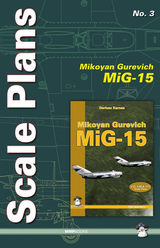 MMP Books SC03 Scale Plans - Mikoyan Gurevich MiG-15