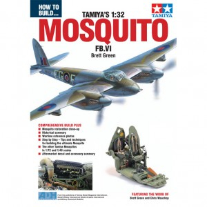 ADH Publishing 162 How to Build Tamiya's de Havilland Mosquito FB Mk.VI in 1:32 Scale