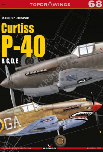Kagero TD-7068 Curtiss P-40 B, C, D, E