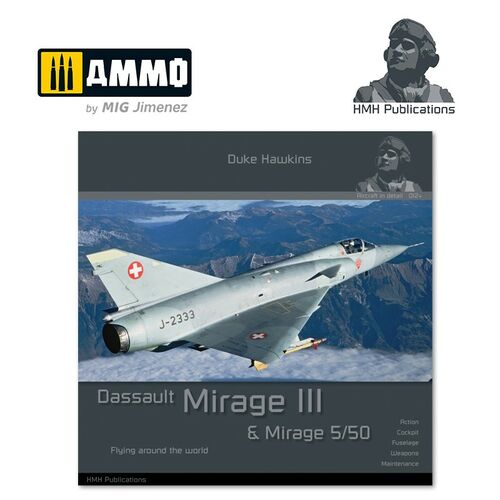 HMH-Publications DH-013 Dassault Mirage III/5/50