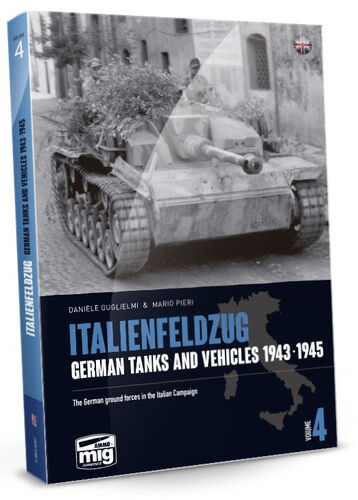 AMMO of Mig Jimenez 6267 Italienfeldzug – German Tanks and Vehicles 1943-1945 Vol. 4 (English) - Limited edition