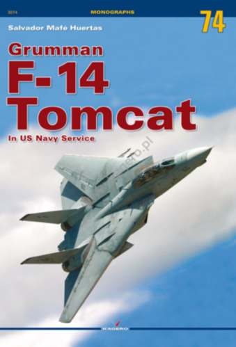 Kagero MON-3074-EN Grumman F-14 Tomcat in US Navy Service