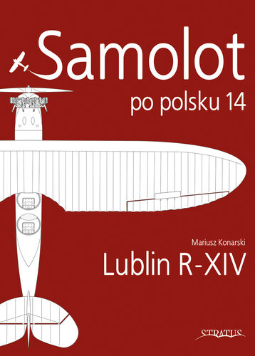 Stratus SP14 Samolot Po Polsku 14. Lublin R-XIV