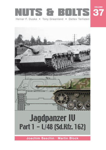 Nuts & Bolts 037 Nuts & Bolts Vol. 37 - Jagdpanzer IV Part 1 - L/48 (Sd.Kfz. 162)