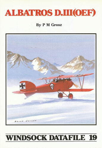 Albatros Productions WSDA019 Albatros OEF D.III by P.M.Grosz (Windsock Datafiles 19)
