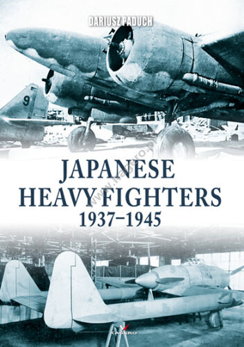 Kagero CON-0019kk Japanese Heavy Fighters 1937-1945