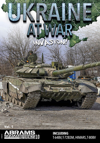 Abrams Squad REF10 Ukraine At War Vol.1 – Invasion