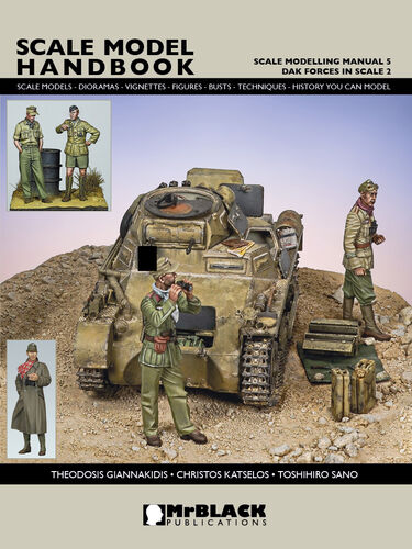 Mr Black Publications SMM05 DAK Forces in Scale 2 - Scale Modelling Manual Vol.5