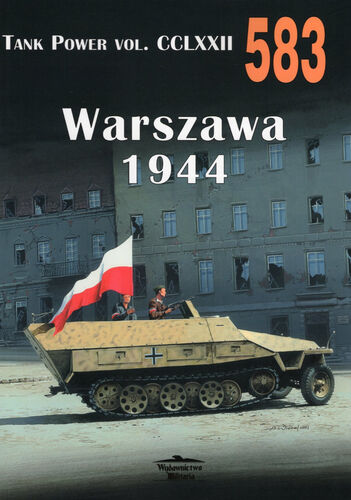 Militaria 583 Tank Power Vol. CCLXXII - Warsaw 1944
