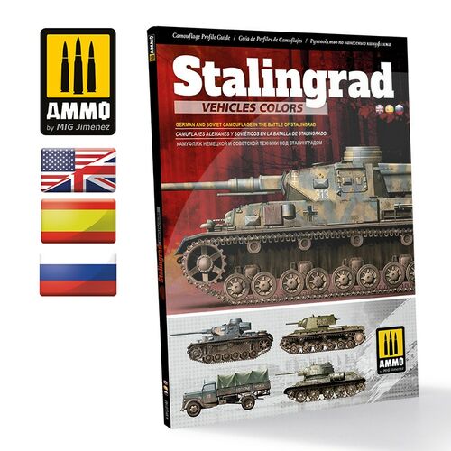 AMMO of Mig Jimenez 6146 Stalingrad Vehicles Colors - German and Russian Camouflages in the Battle of Stalingrad (Multilingual)