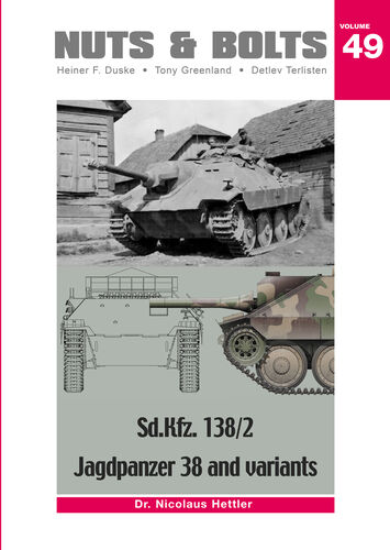Nuts & Bolts 049 Nuts & Bolts Vol. 49 - Sd.Kfz. 138/2 Jagdpanzer 38 And Variants