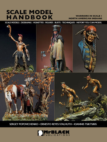 Mr Black Publications WIS01 Warriors In Scale I - North American Indians