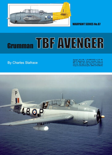 Warpaint Books Limited Grumman TBF Avenger by Charles Stafrace (Warpaint Series No.87)